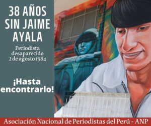 Recordamos a Jaime Ayala, periodista desaparecido hace 38 años – ANP